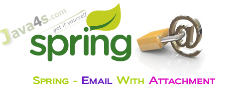 Spring Send Email With Attachment Using Gmail SMTP Example